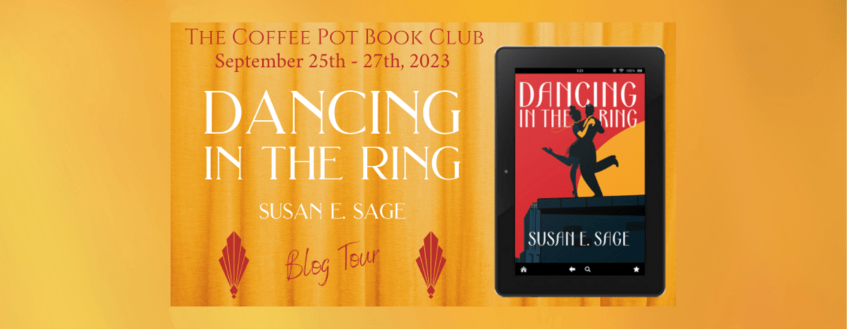 Dancing in the Ring by Susan E. Sage | Catherine Meyrick